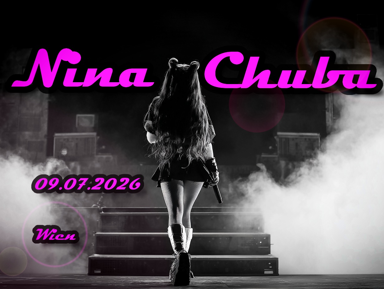 Nina Chuba - Ticketshop Wien